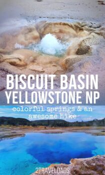 Biscuit Basin, Yellowstone: The Most Colorful Springs + Great Hike!