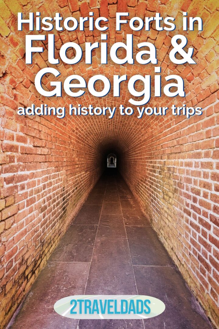 Historic Forts in Florida and Georgia: Adding History to Your Trips