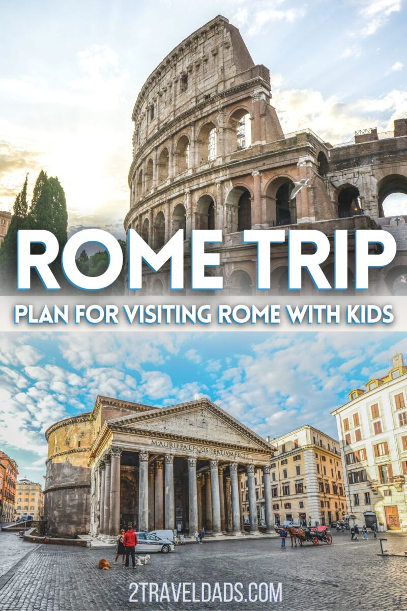 Rome With Kids: Great Things To Know For An Awesome Family Trip
