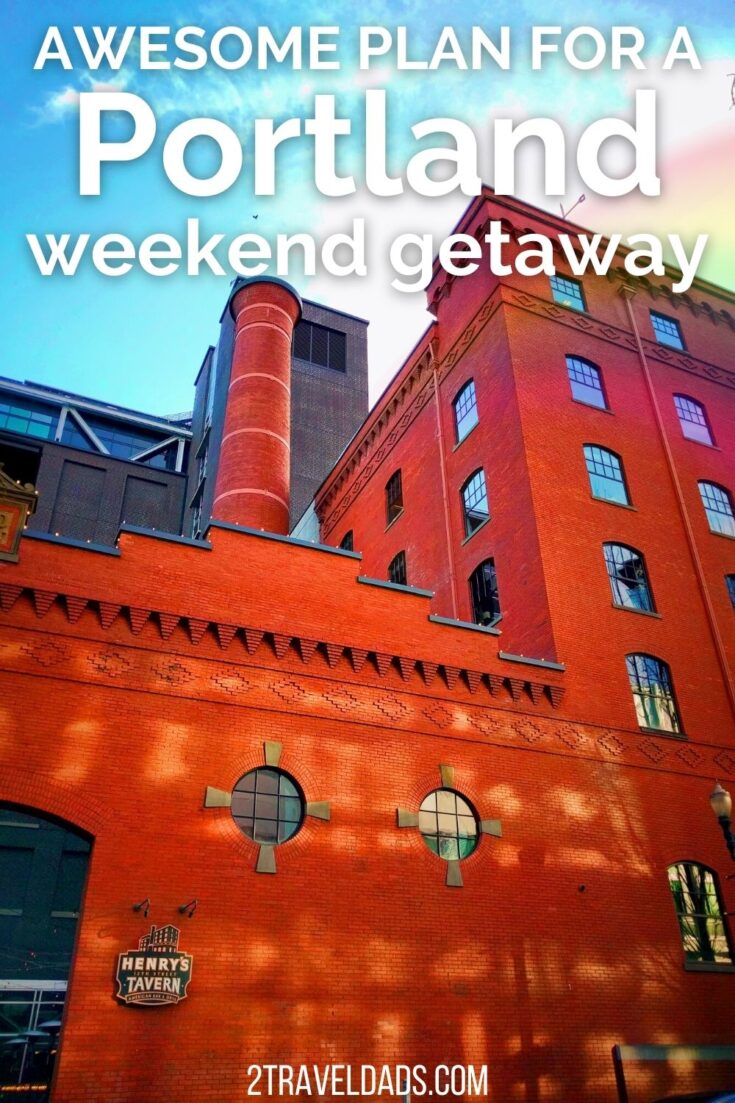 A Portland Weekend Getaway: fun or cool or hip... wine...